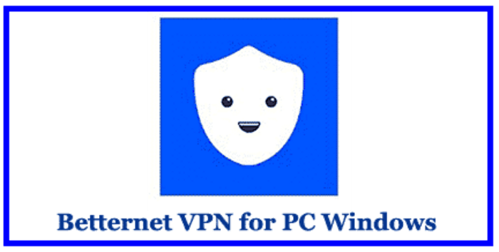 Download betternet vpn for windows 7 - ladegjade