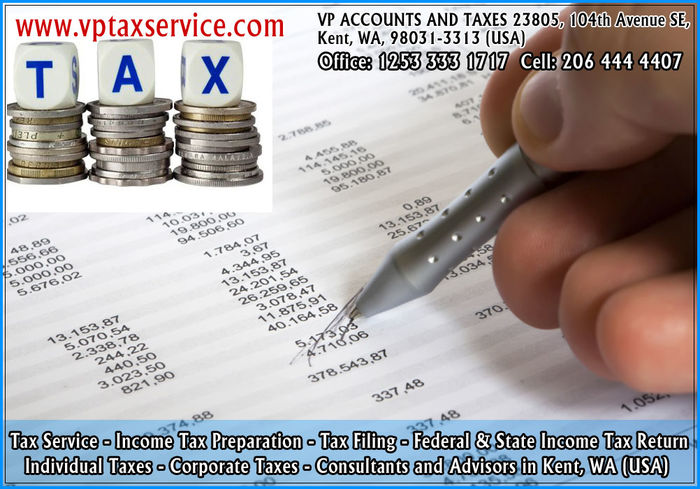 Tax Services in Kent wa seattle, Tax Filing kent wa Seattle, tax ...